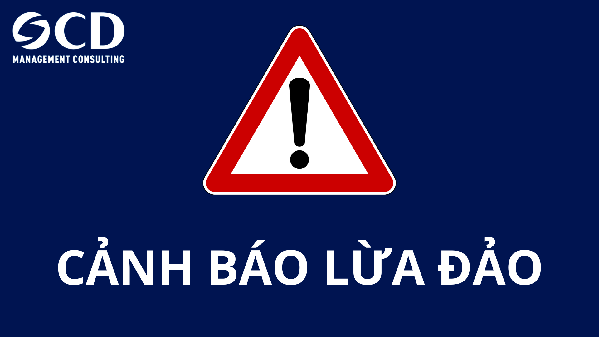 Cảnh báo lừa đảo - Công ty Tư vấn Quản lý OCD